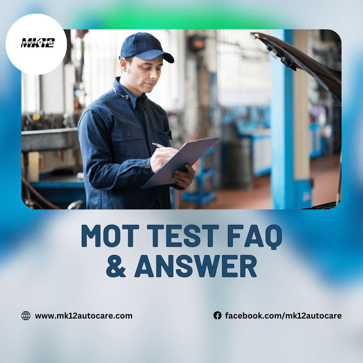 MOT Test FAQs: Providing Answers to Your Burning Questions